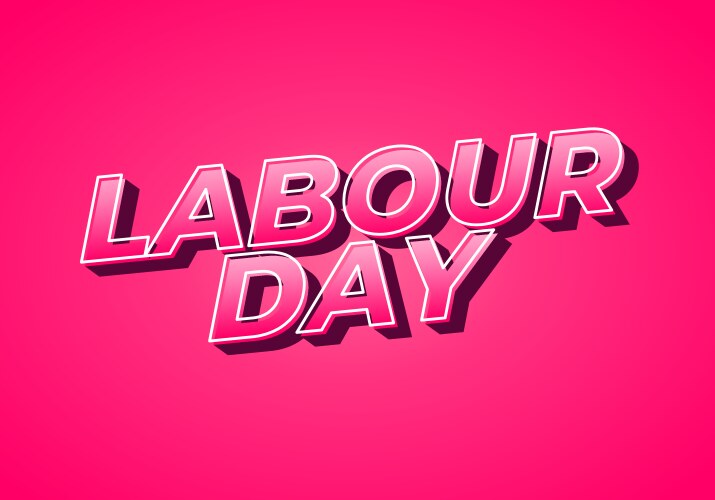 Labour day text effect in eye catching colors Vector Image