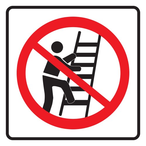 Warning - do not use ladder sign Royalty Free Vector Image