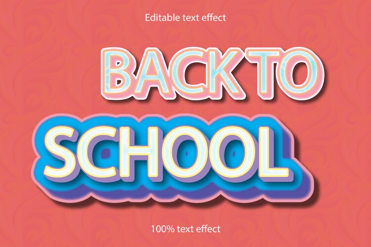 Back to school text effect Royalty Free Vector Image