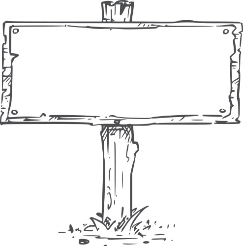 Empty blank sign board drawing Royalty Free Vector Image