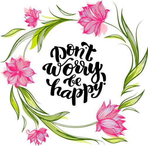 Dont Worry Vector Images (over 620)
