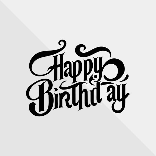 Handwritten happy birthday calligraphy design Vector Image