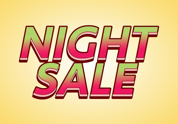 Night sale text effect design in 3d look Vector Image