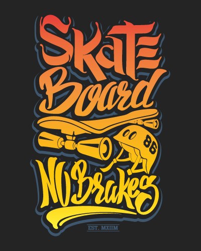 Skate board typography t-shirt graphics Royalty Free Vector