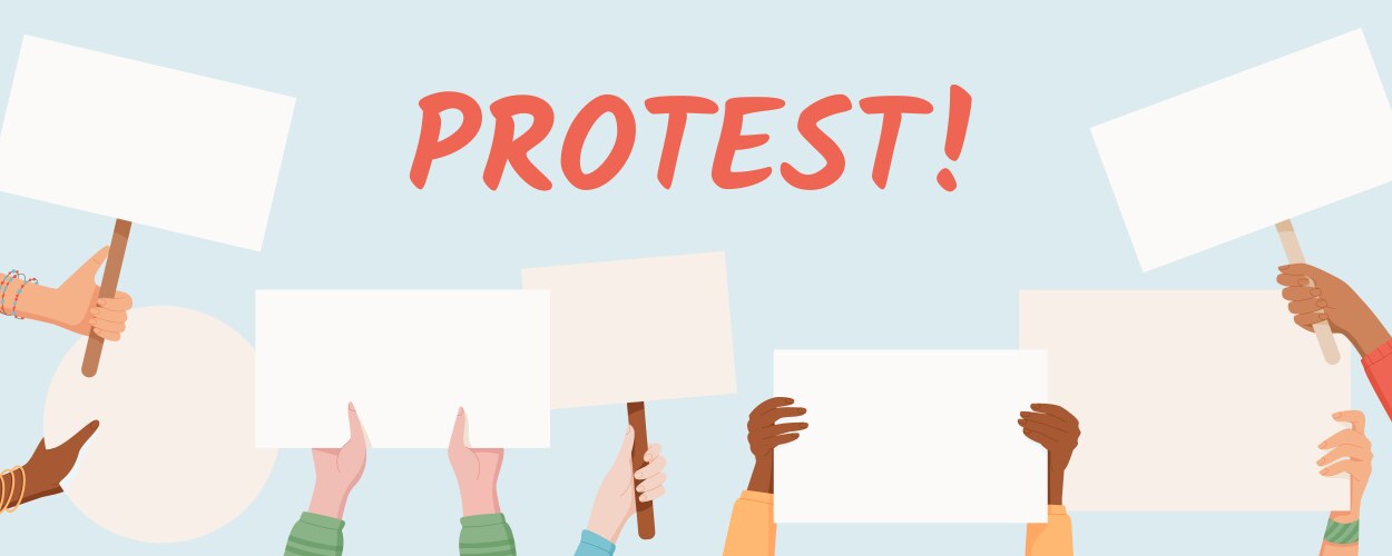 Hands hold blank signs and placards for protest Vector Image