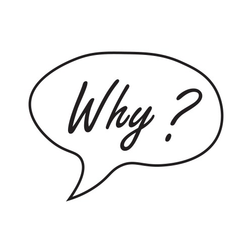 Doodle speech bubble with why question Royalty Free Vector