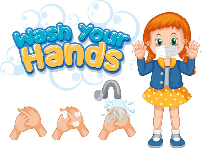 Wash your hands poster design with girl washing Vector Image
