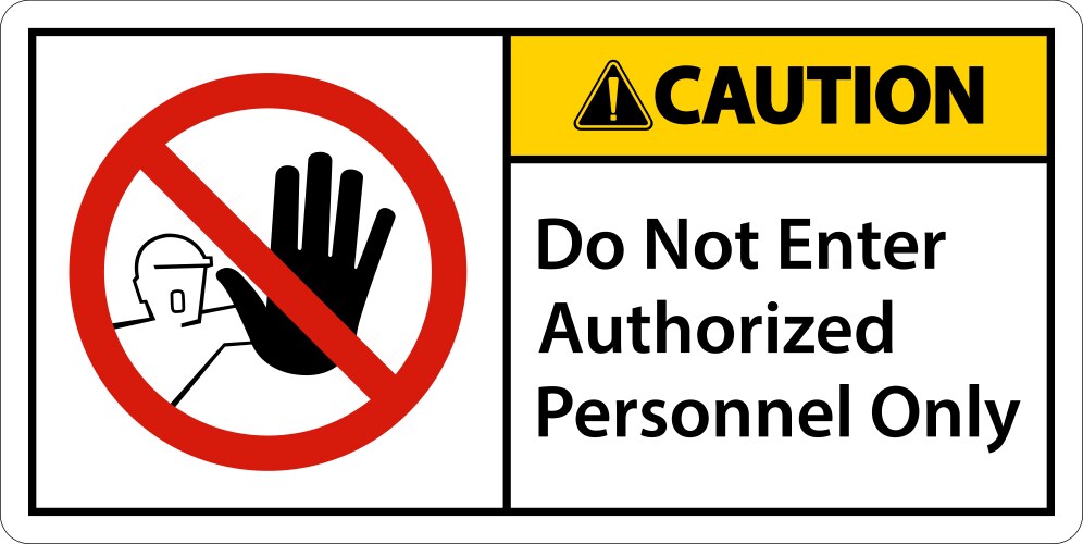 Authorized Personnel Only Sign Vector Images (over 590)