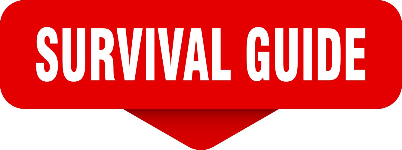 Survival guide sticker sign Royalty Free Vector Image