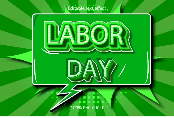 Labor day text effect Royalty Free Vector Image