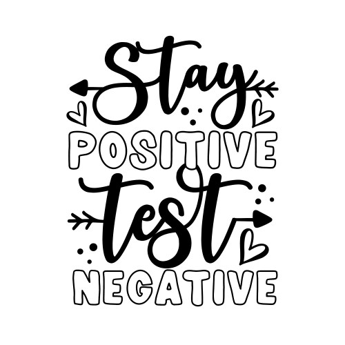 Positive Slogans Vector Images (over 22,000)
