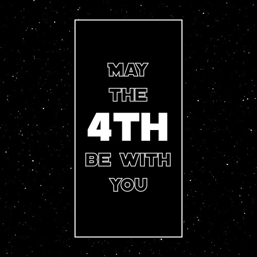 May the Fourth Vector Images (over 310)