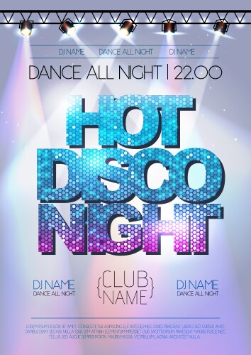 Typography disco background hot night Royalty Free Vector