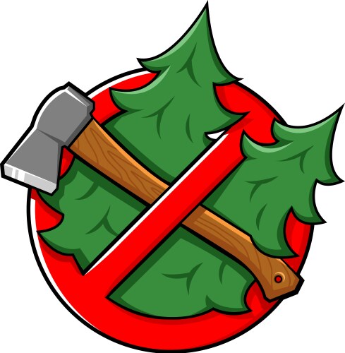 Dont cut down trees sign Royalty Free Vector Image