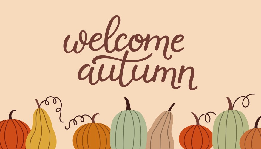 Autumn hand drawn lettering welcome fall Vector Image