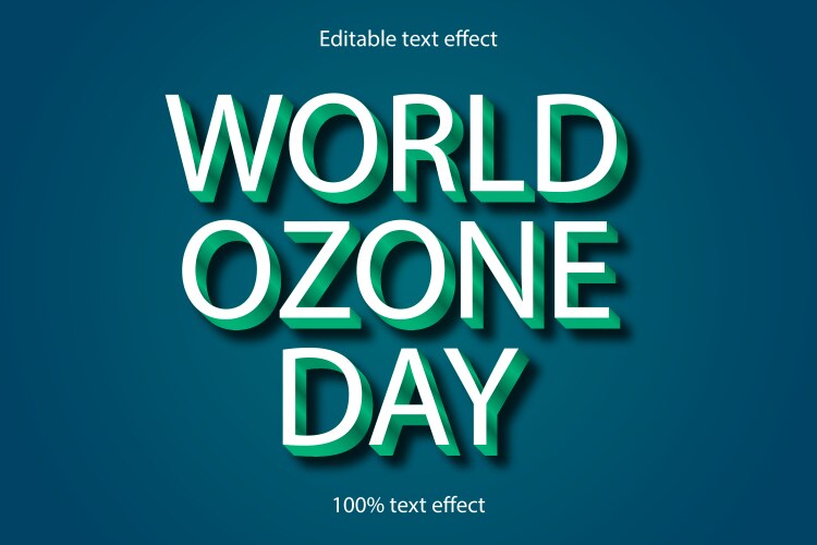 World ozone day editable text effect emboss Vector Image