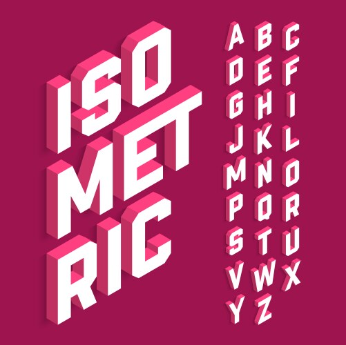 Isometric 3d font colorful isolated background Vector Image