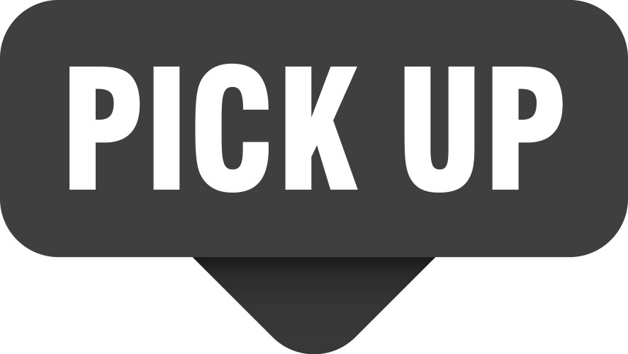 Pick up sticker sign on transparent Royalty Free Vector