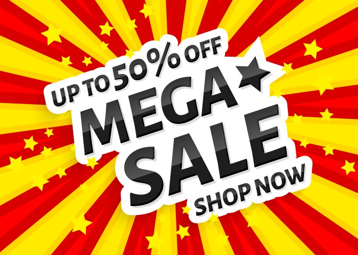 Mega sale poster Royalty Free Vector Image - VectorStock