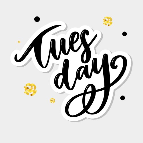 Hello tuesday Royalty Free Vector Image - VectorStock