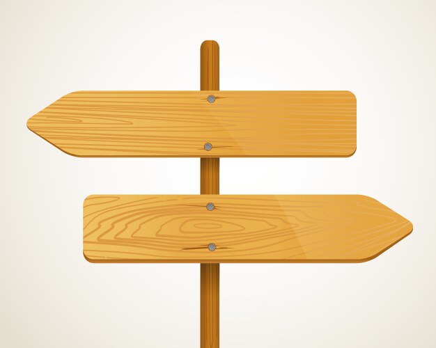 Realistic wooden signboard arrow signpost Vector Image