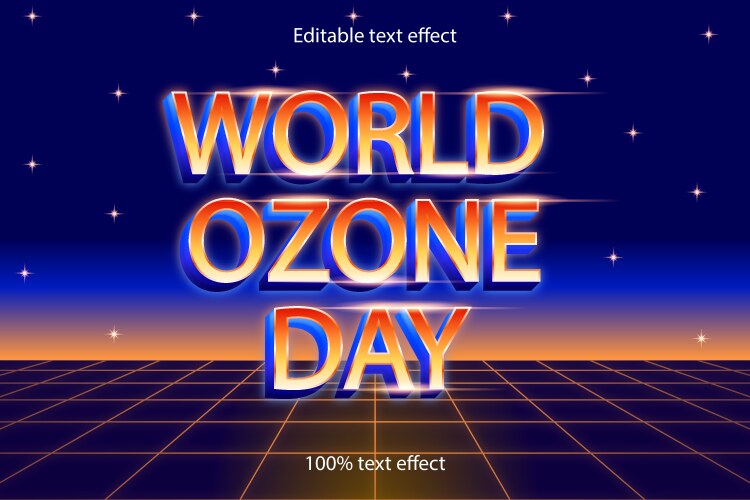 World ozone day editable text effect retro style Vector Image