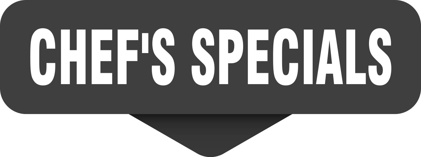 Chefs specials sticker sign Royalty Free Vector Image