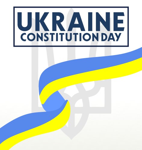 All ukrainians welcome ukrainian constitution Vector Image