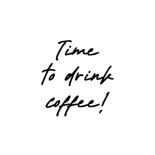 Quote coffee cup typography calligraphy style Vector Image