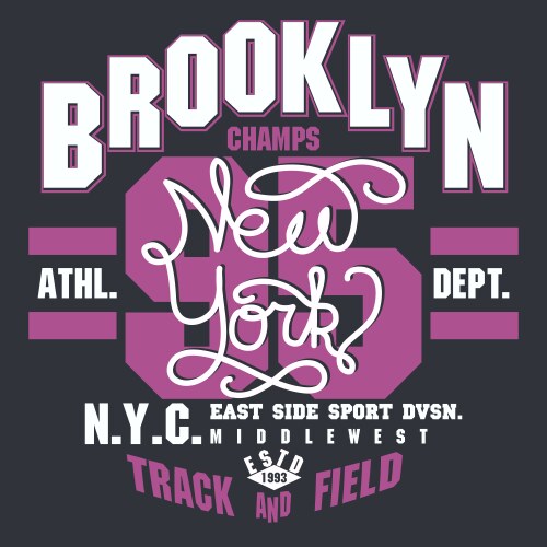 New york brooklyn sport typography slogan Vector Image