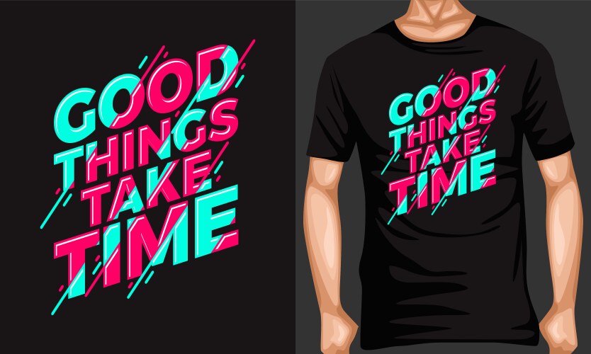 T shirt slogan design Royalty Free Vector Image
