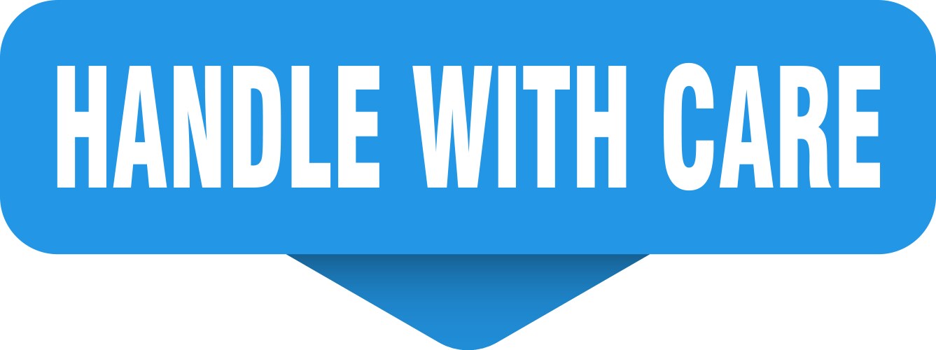 Handle with care sticker sign Royalty Free Vector Image