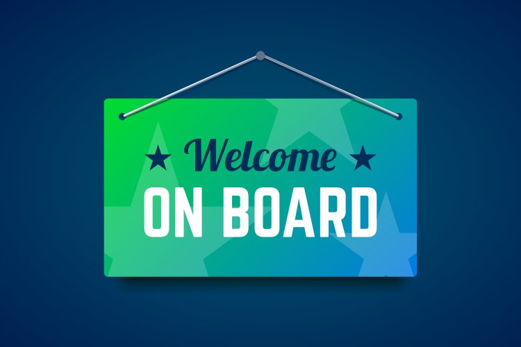 Welcome on board sign written blue label Vector Image