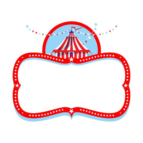Circus frame Royalty Free Vector Image - VectorStock