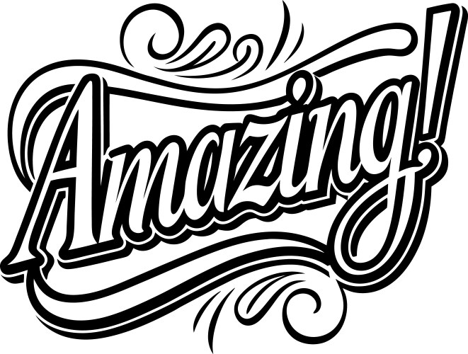 Amazing hand written lettering quotes Royalty Free Vector
