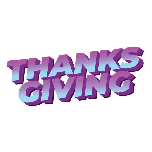 Thanksgiving text effect in bold font with 3d Vector Image