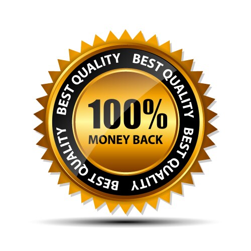 Golden money back guarantee labels Royalty Free Vector Image