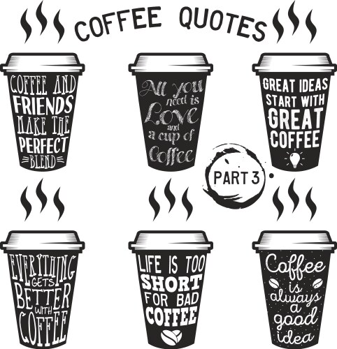 Coffee Quotes Vector Images (over 12,000)