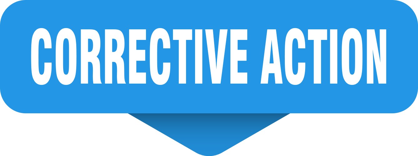 Corrective action sticker sign Royalty Free Vector Image