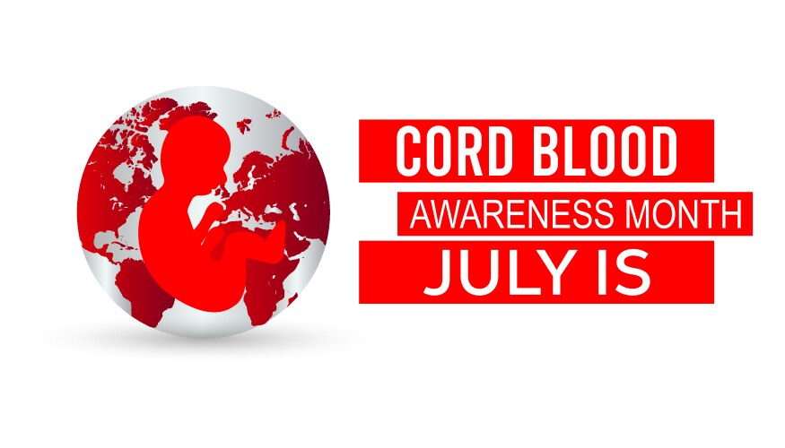 Cord blood awareness month Royalty Free Vector Image