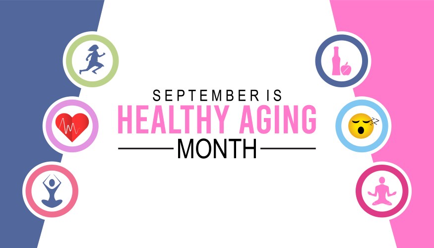 Healthy aging month Royalty Free Vector Image - VectorStock