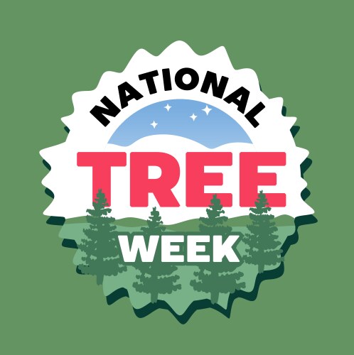 National tree week with silhouettes of trees Vector Image