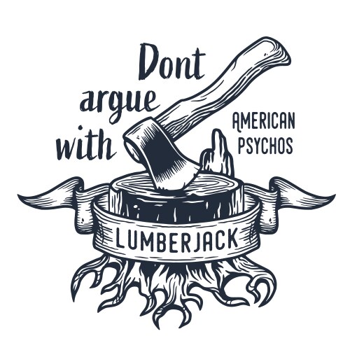 Lumberjack stump with axe for axeman logo design Vector Image