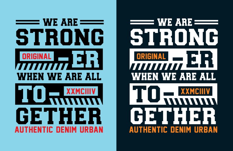 We are Stronger Together Vector Images (over 230)