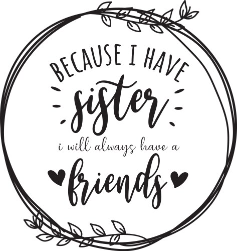 Sister Forever Vector Images (over 270)