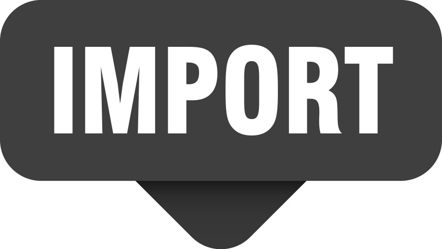 Import sticker sign on transparent Royalty Free Vector Image