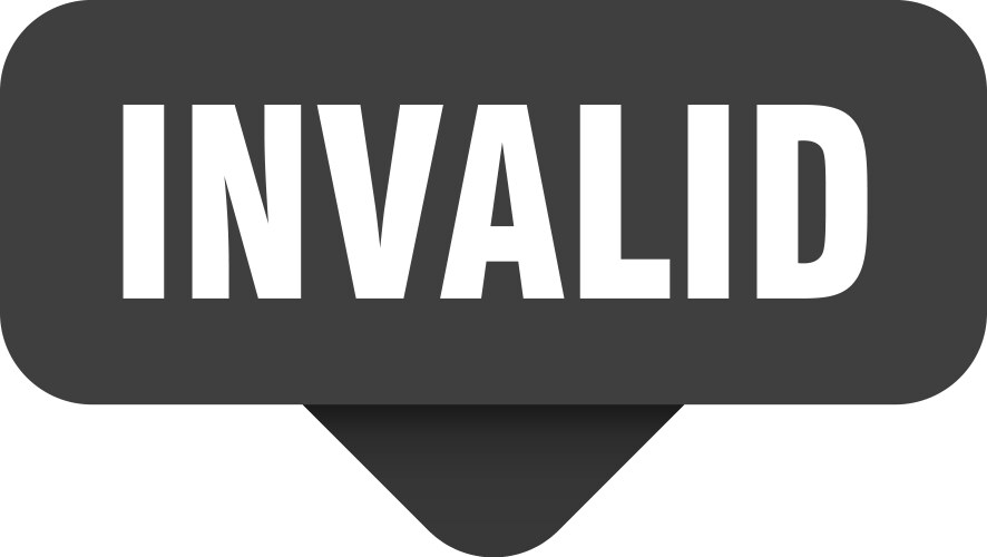Invalid sticker sign on transparent Royalty Free Vector