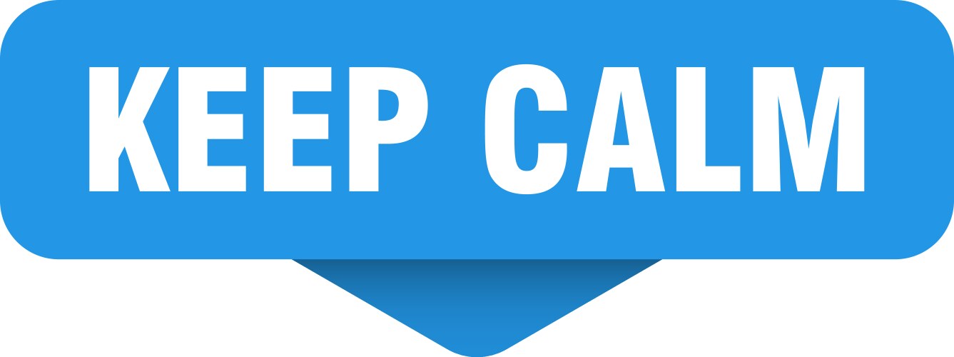 Keep calm sticker sign on transparent Royalty Free Vector