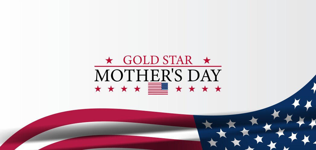 United in remembrance observing gold star mothers Vector Image