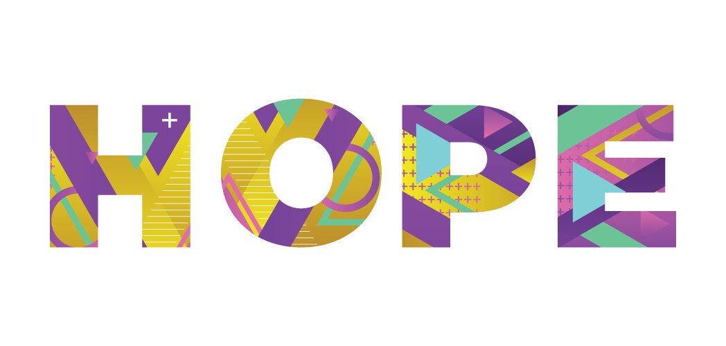 Hope word lettering multicolored motivational Vector Image